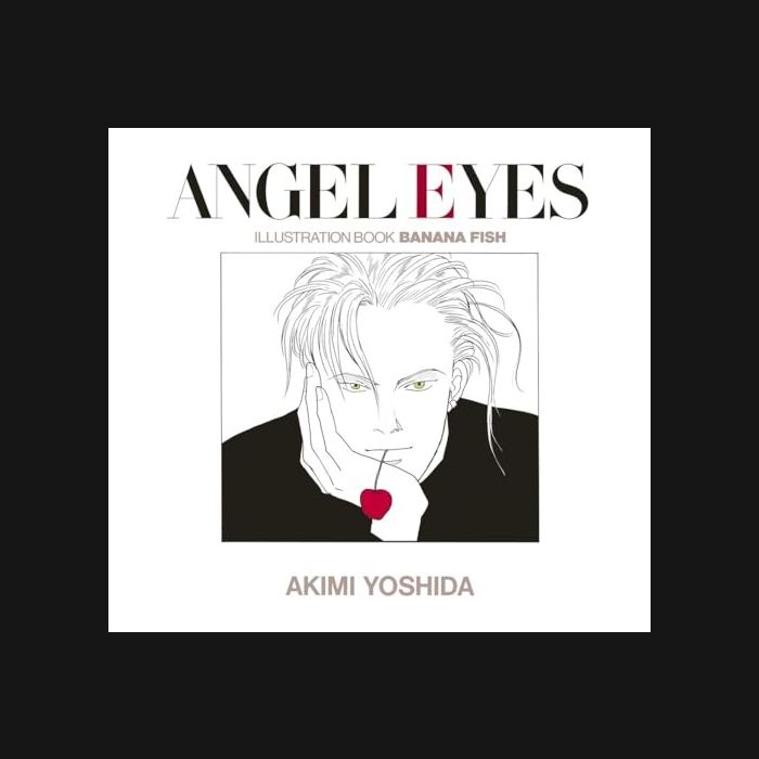 (AB) BANANA FISH / ANGEL EYES